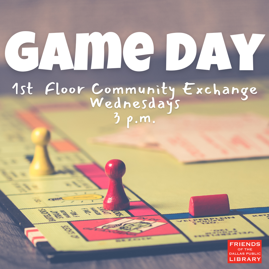 Game Day | Dallas Public Library
